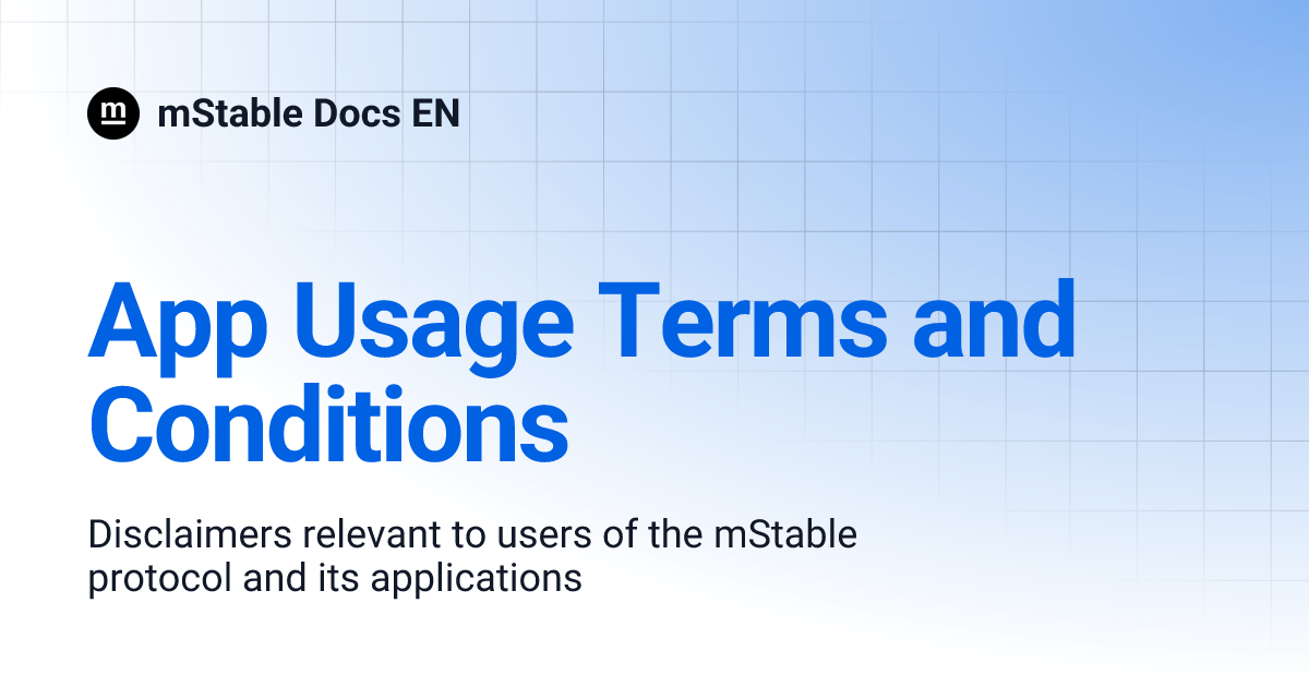 App Usage Terms and Conditions | mStable Docs EN
